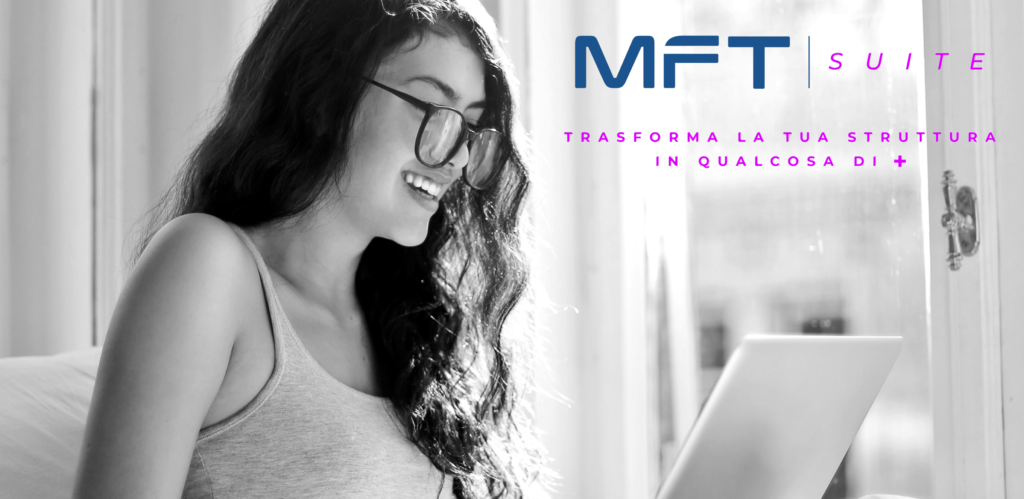 MFT SUITE: TUTTO QUELLO CHE SERVE AL TUO HOTEL, IN UN UNICO PACCHETTO ...